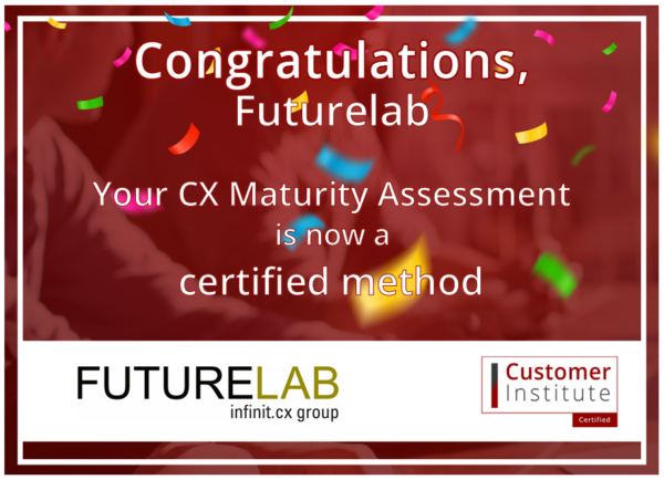 The Customer Experience Maturity Assessment is now certified ...