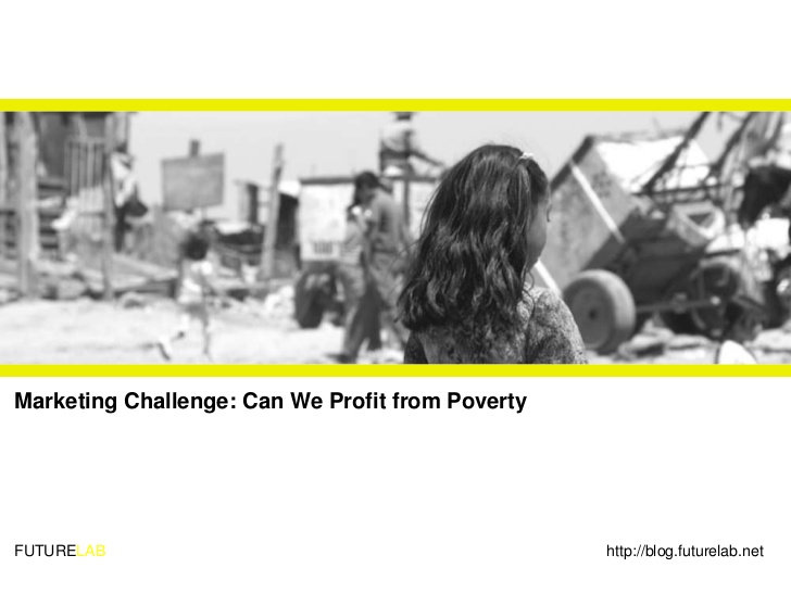Can We Profit from Poverty? – Futurelab.net